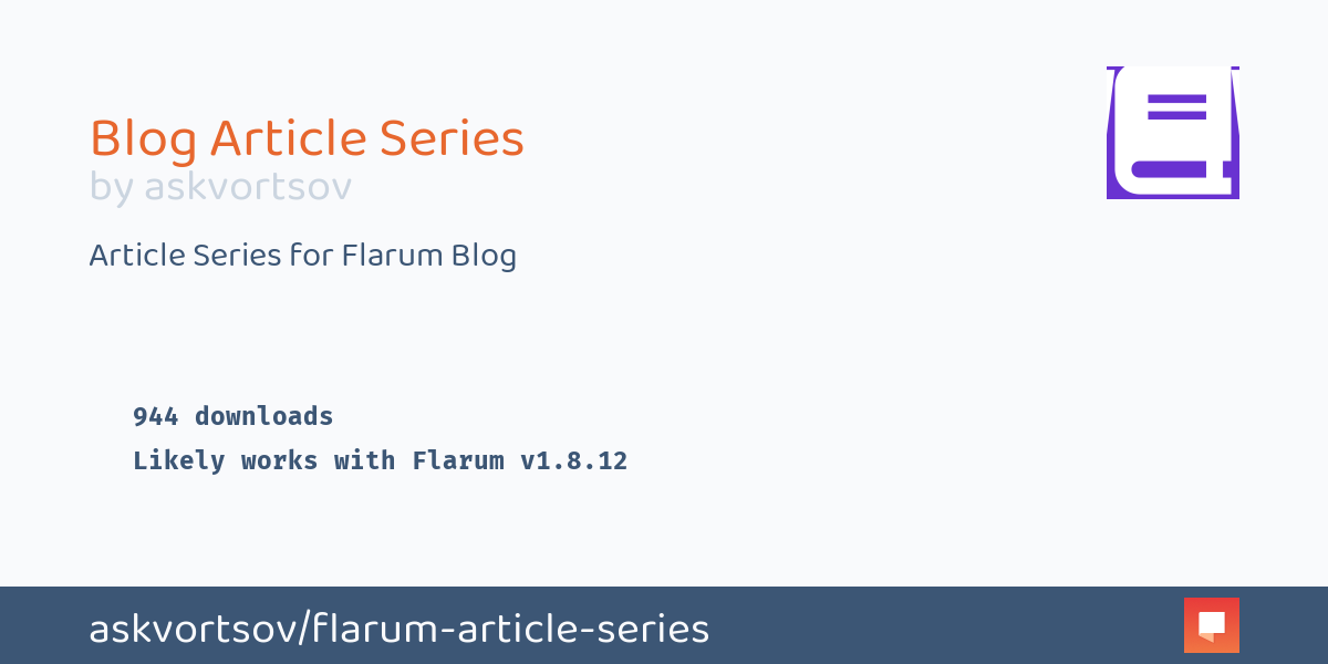 Blog Article Series by askvortsov - Flarum