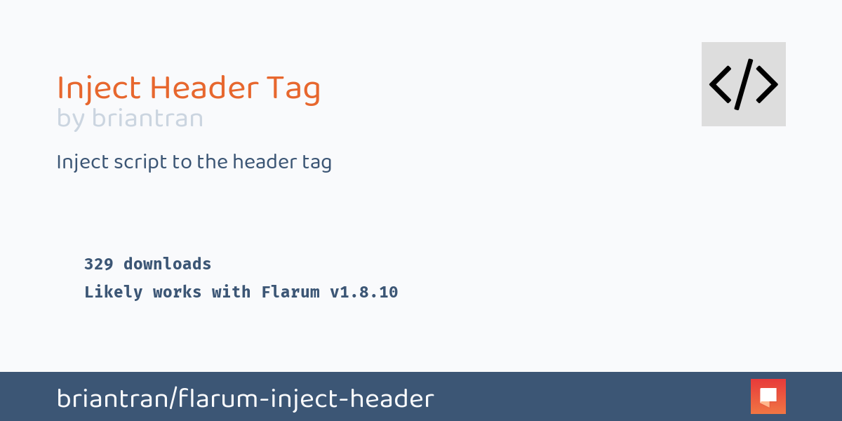 Inject Header Tag by briantran - Flarum Inject Header Tag by briantran - Flarum