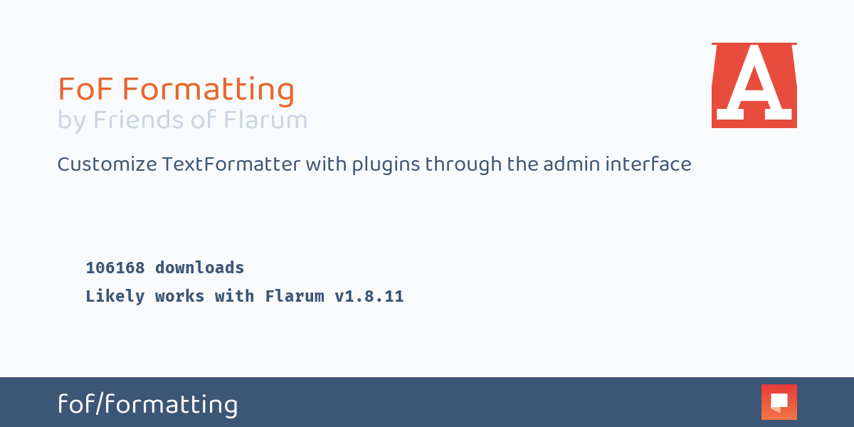 FoF Formatting by Friends of Flarum - Flarum