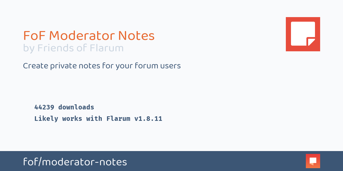 FoF Moderator Notes by Friends of Flarum - Flarum