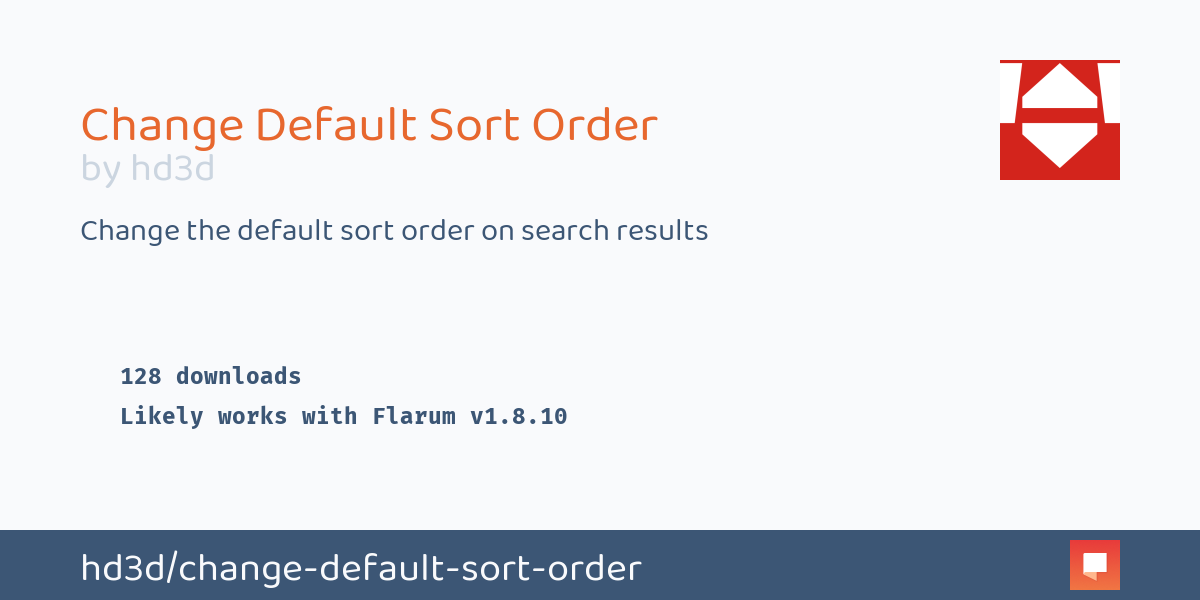 Change Default Sort Order by hd3d - Flarum Change Default Sort Order by hd3d - Flarum